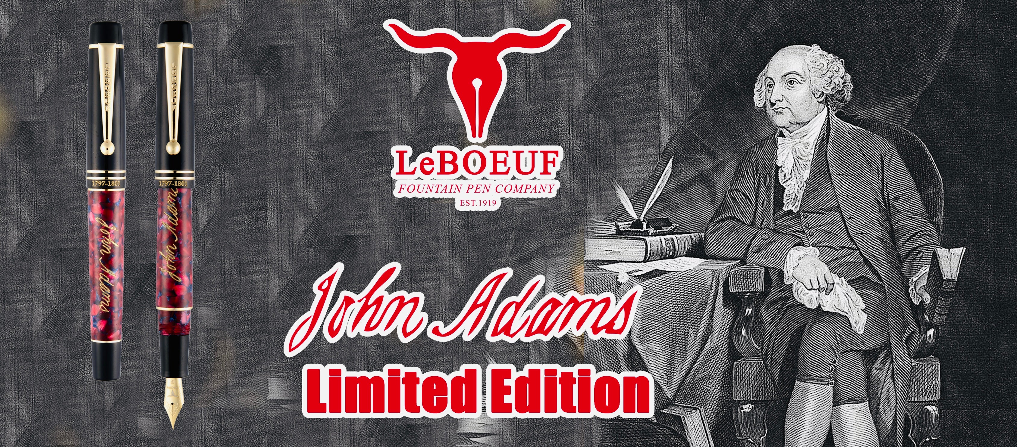 The John Adams Limited Edition – LeBoeuf Pens